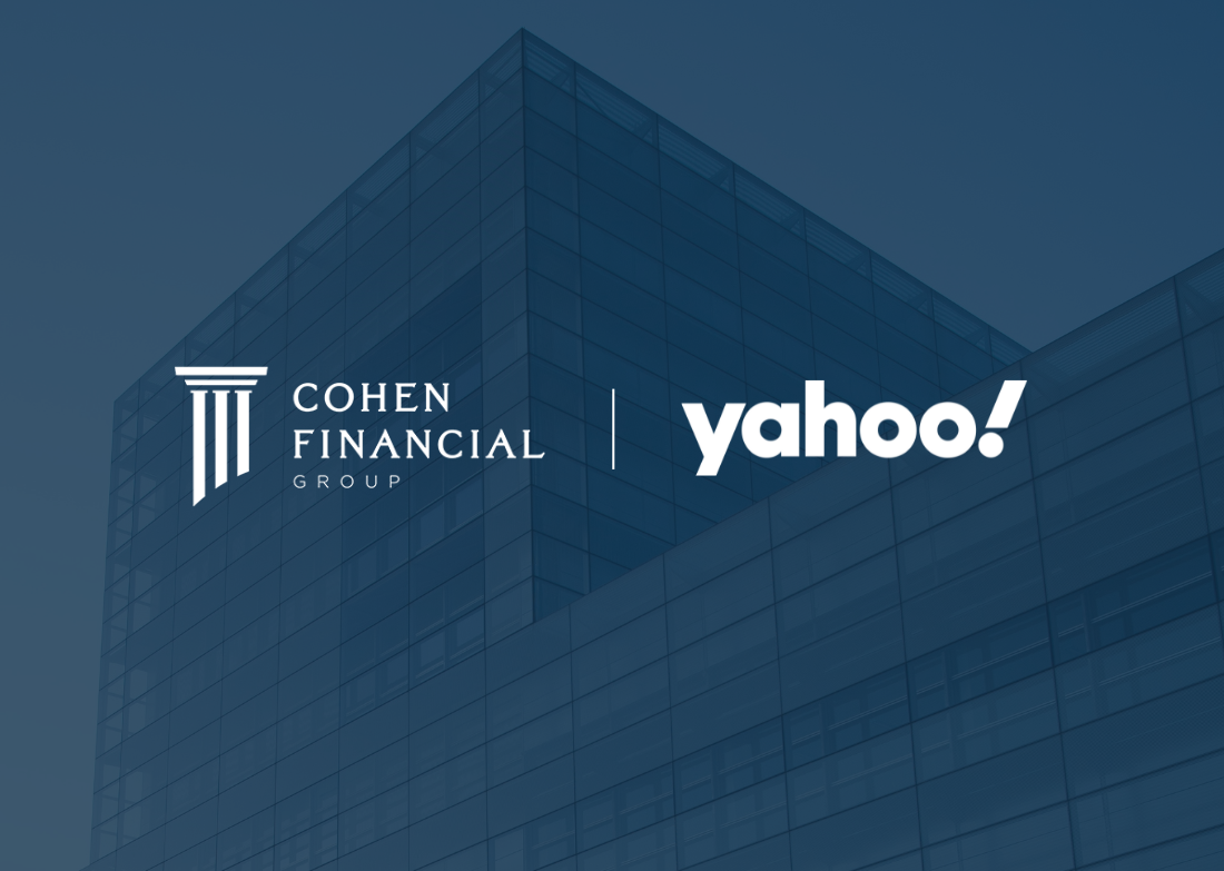 Yahoo | Cohen Financial Group | 310.777.5401