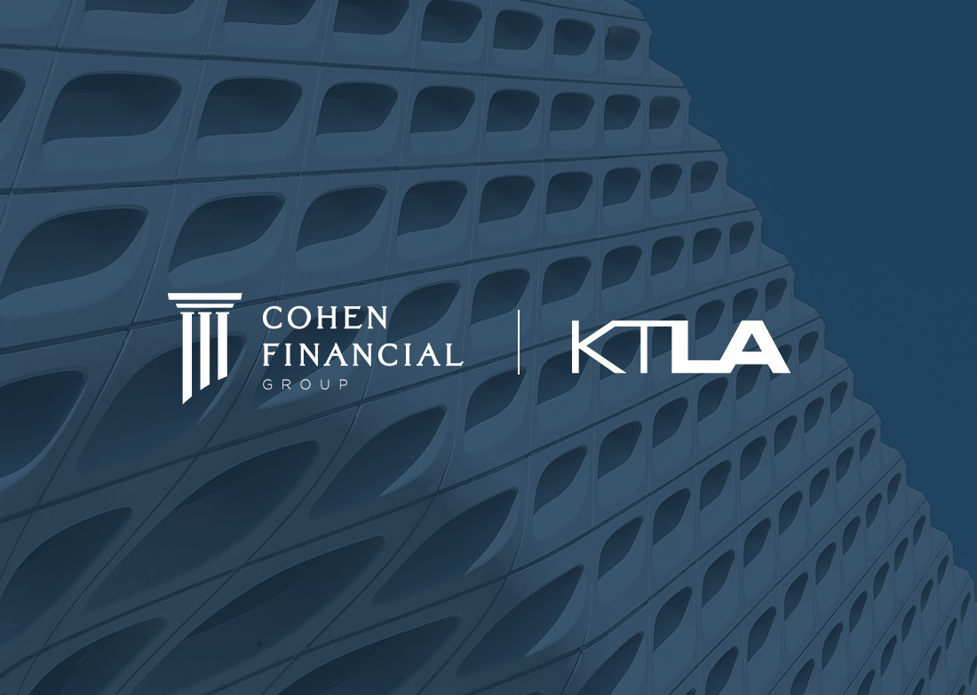 KTLA | Cohen Financial Group | 310.777.5401